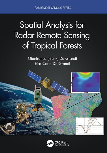 Sar Remote Sensing Spatial Analysis for Radar Remote Sensing of ...