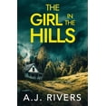 Sarah Cross FBI Mystery Thriller The Girl in the Hills, Book 1 ...