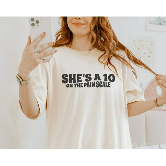 Sarcastic Chronic Pain T-shirt She's a 10 Shirt Ehlers Danlos Syndrome ...