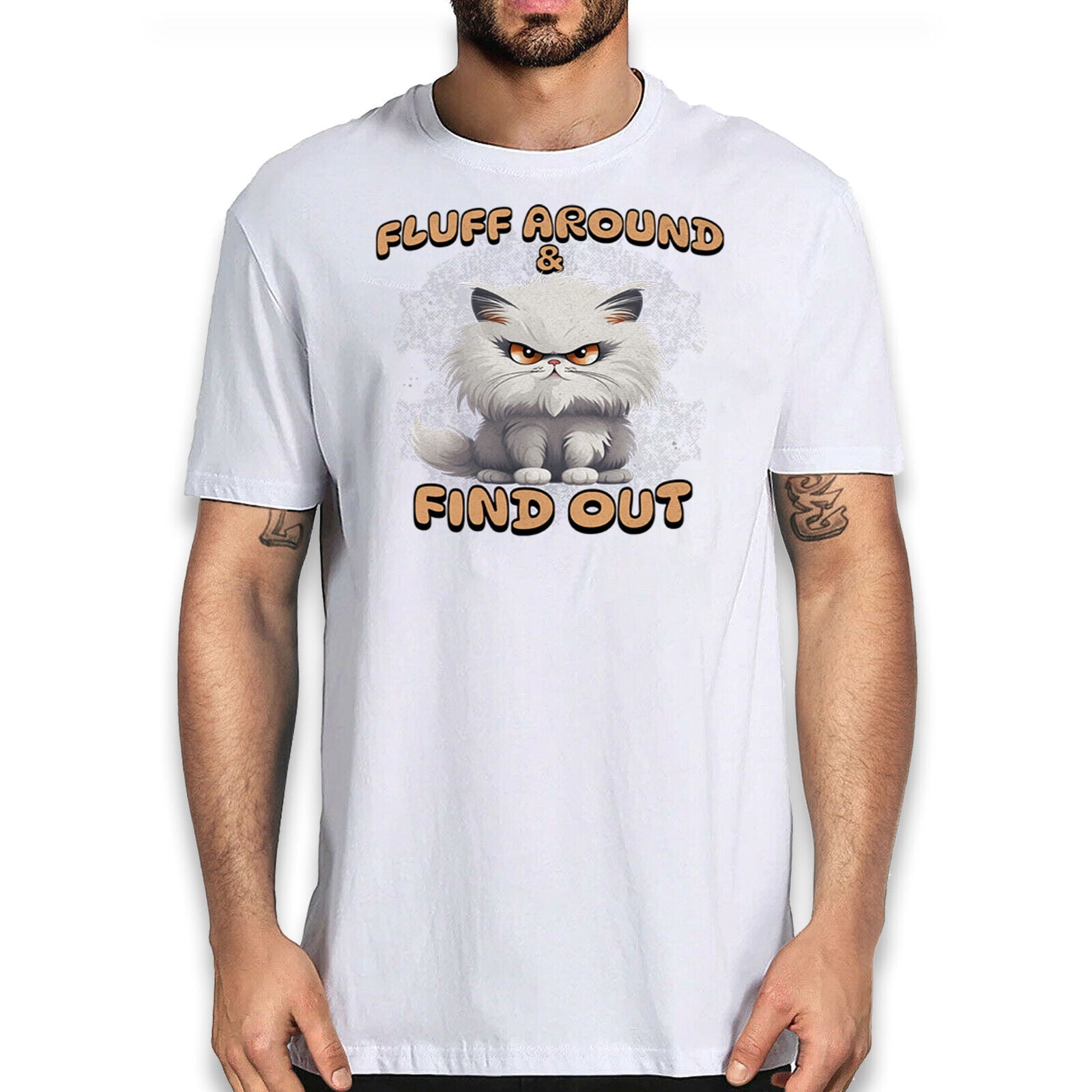 Sarcastic Funny Cat T-Shirt - Funny 'Fluff Around' Quote, Humor Tee ...