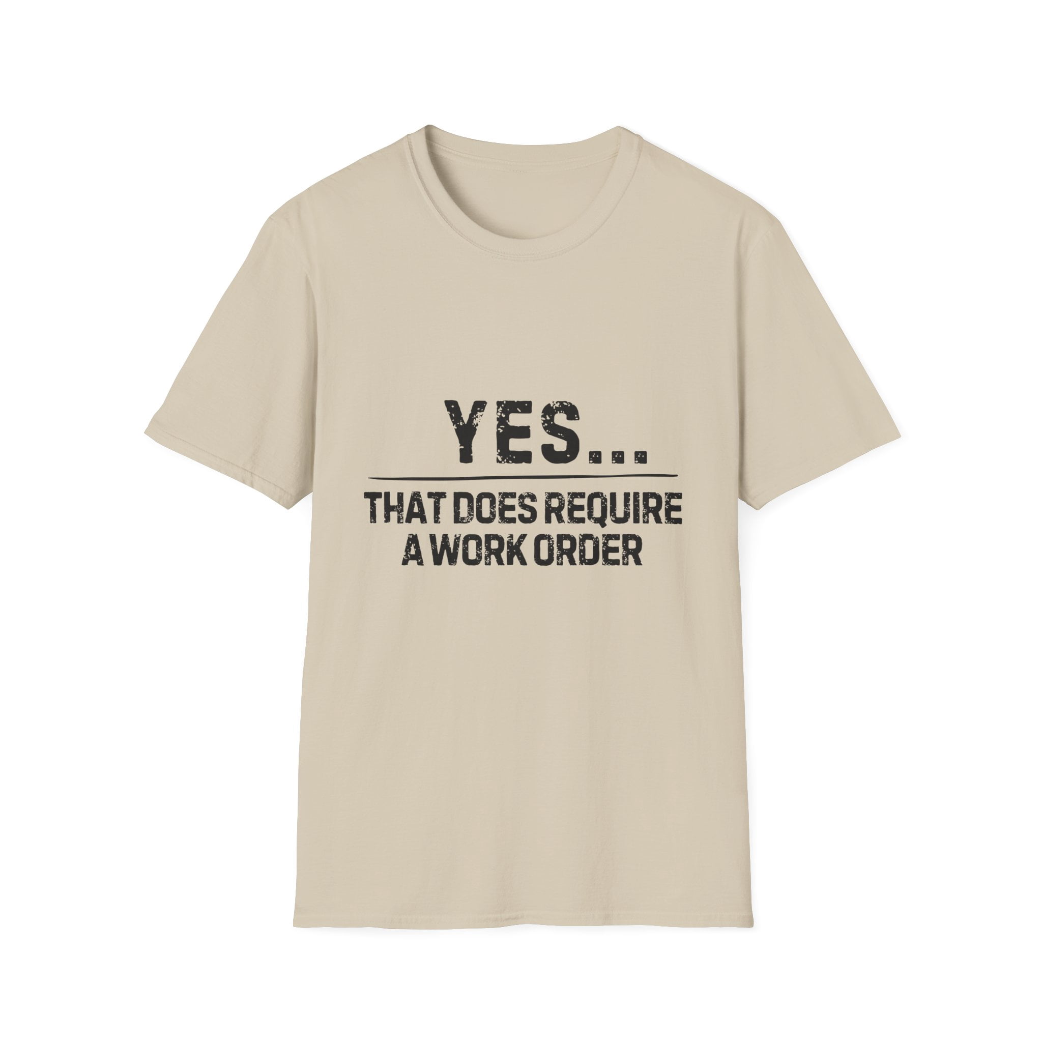 Sarcastic Saying Worker Order Production Pun Work | Funny Saying Yes ...