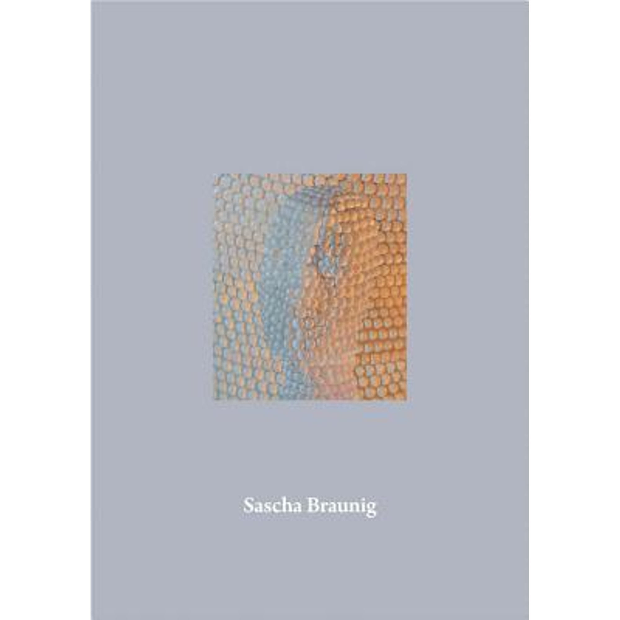 Pre-Owned Sascha Braunig ( Hardcover 9780692842478) by Braunig, Sarah ...