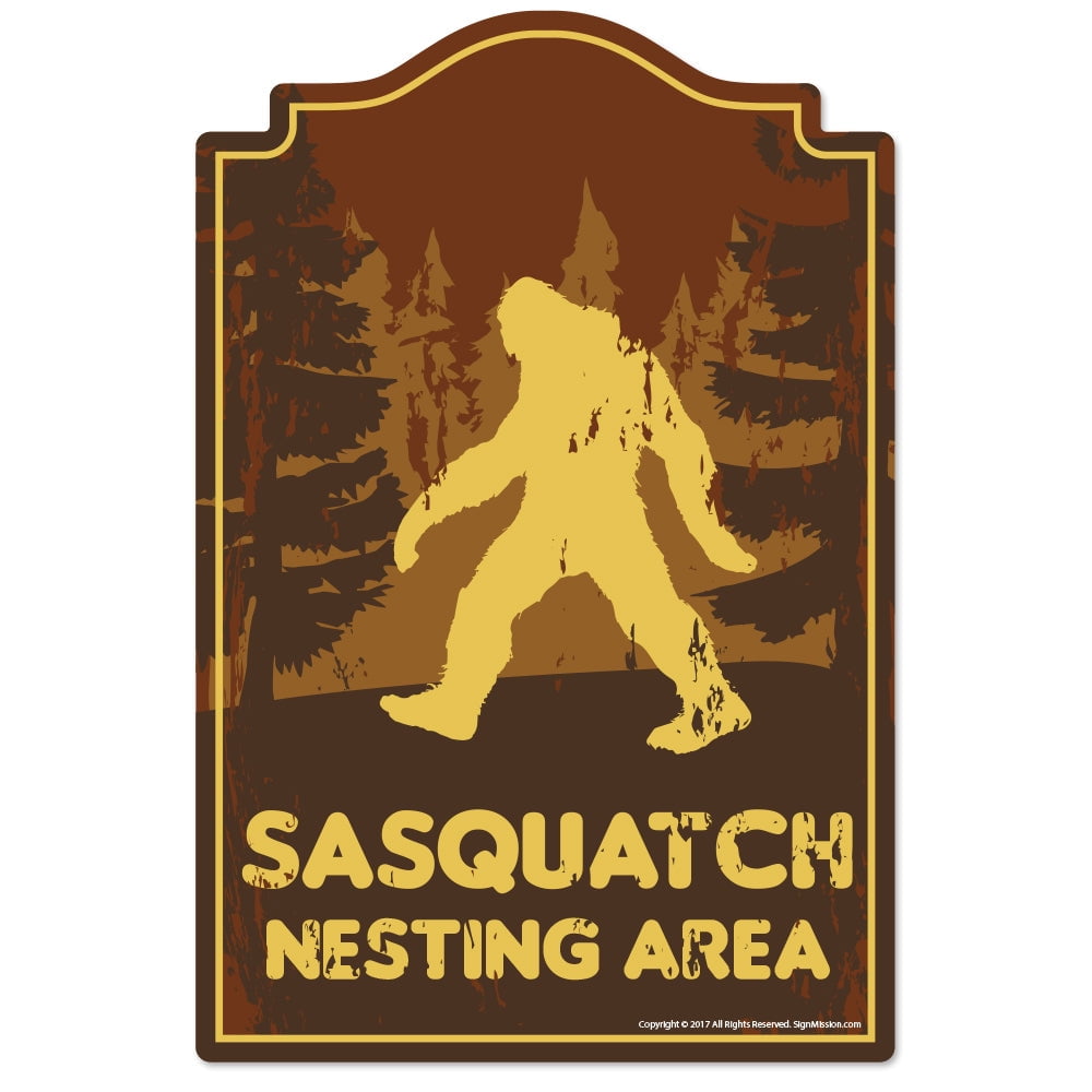 Sasquatch Nesting Area Novelty Sign | Indoor/Outdoor | Funny Home Décor ...