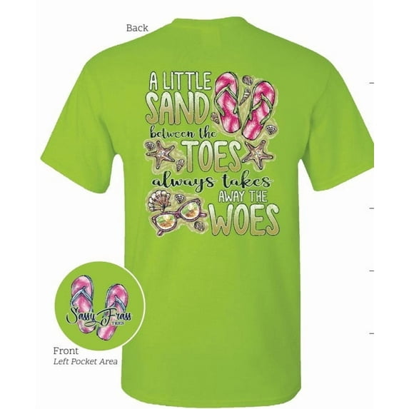 Sassy Frass Sand Between My Toes Takes Away the Woes Beach T-Shirt ...