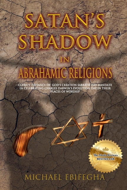 Satan's Shadow in Abrahamic Religions: Clerics' defiance of God's ...