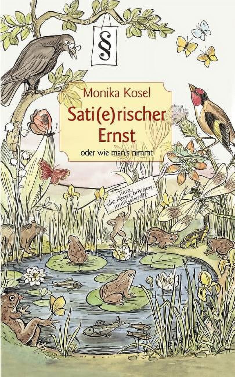 Sati(e)rischer Ernst oder wie man's nimmt, (Paperback) - Walmart.com