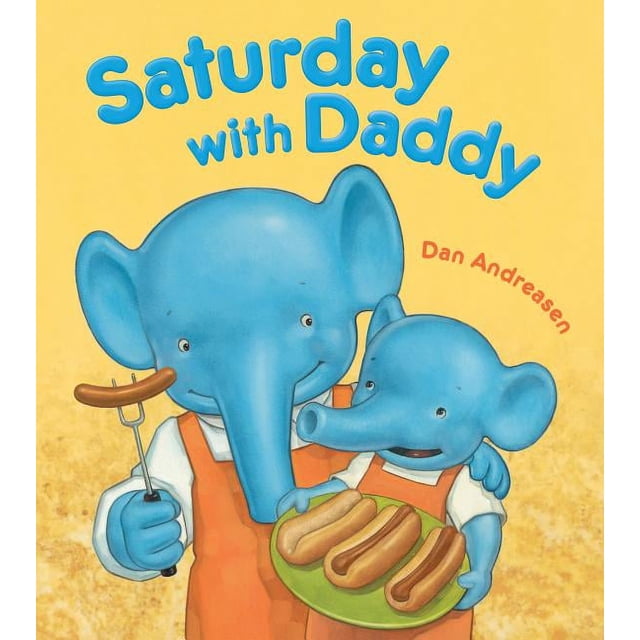 Saturday with Daddy, (Board Book) - Walmart.com