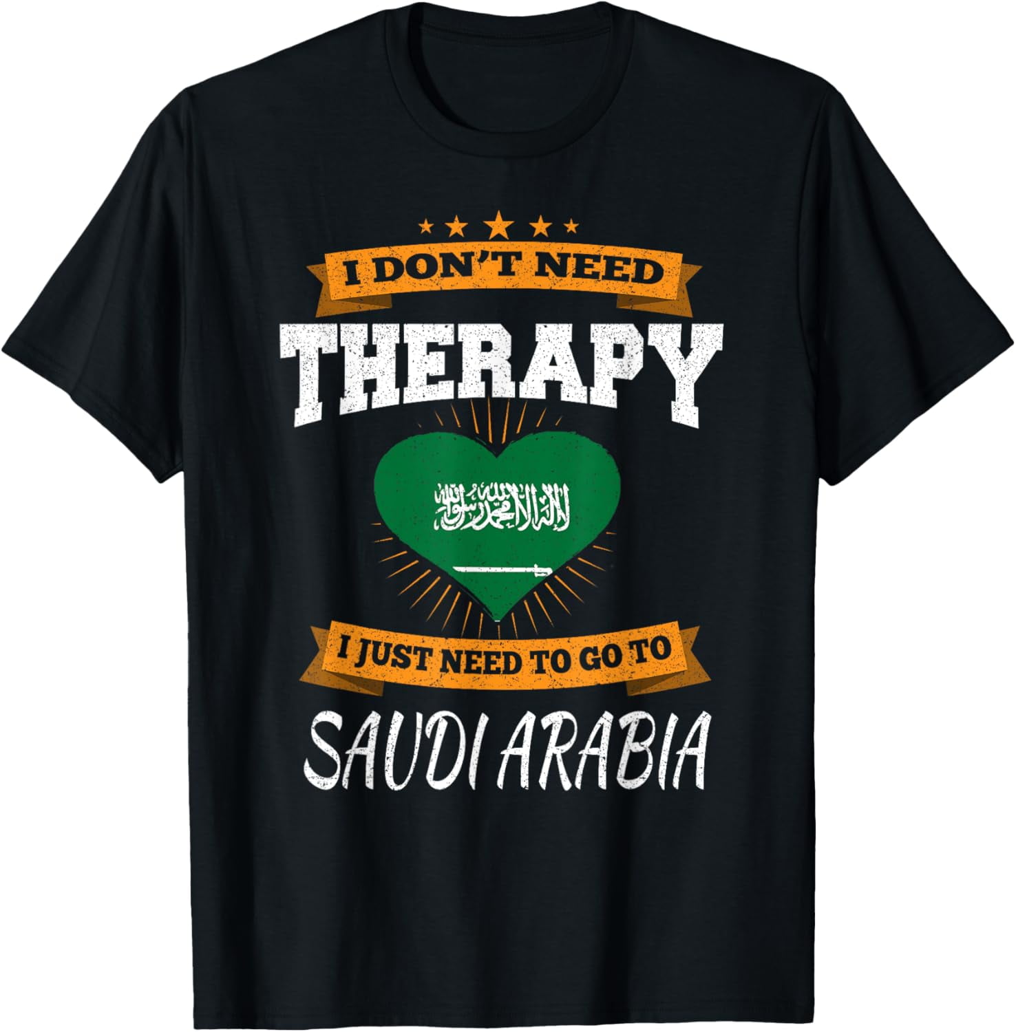 Saudi Arabia Flag I Saudi Flag I Vacation Saudi Arabia T-Shirt ...