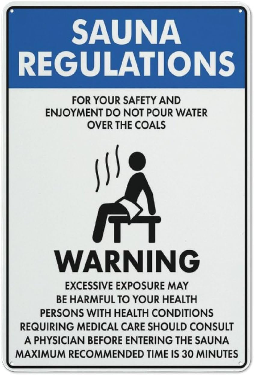 Sauna Regulations Sign, 8 X 12 Grade Reflective Sheeting Rust Free ...