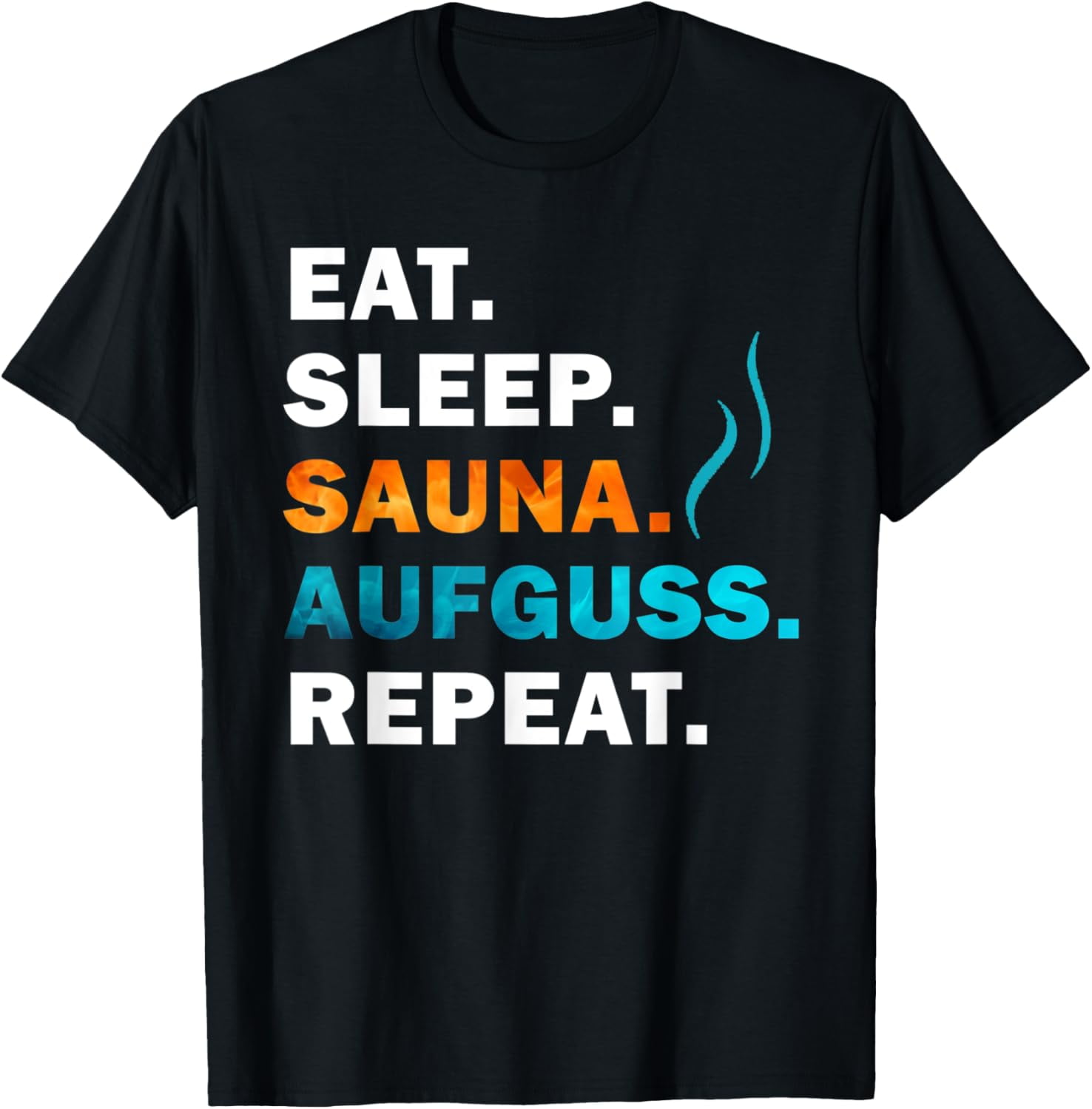 Sauna Steam Bath Infusion Sauna Master Sweating T-Shirt100% cotton ...