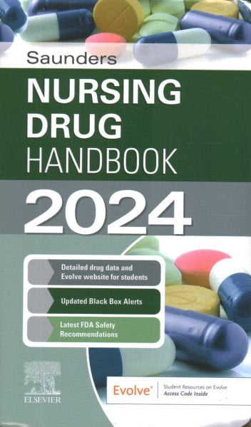 Saunders Pharmacy Guide: Nursing Drug Handbook 2024 Study Book by ...