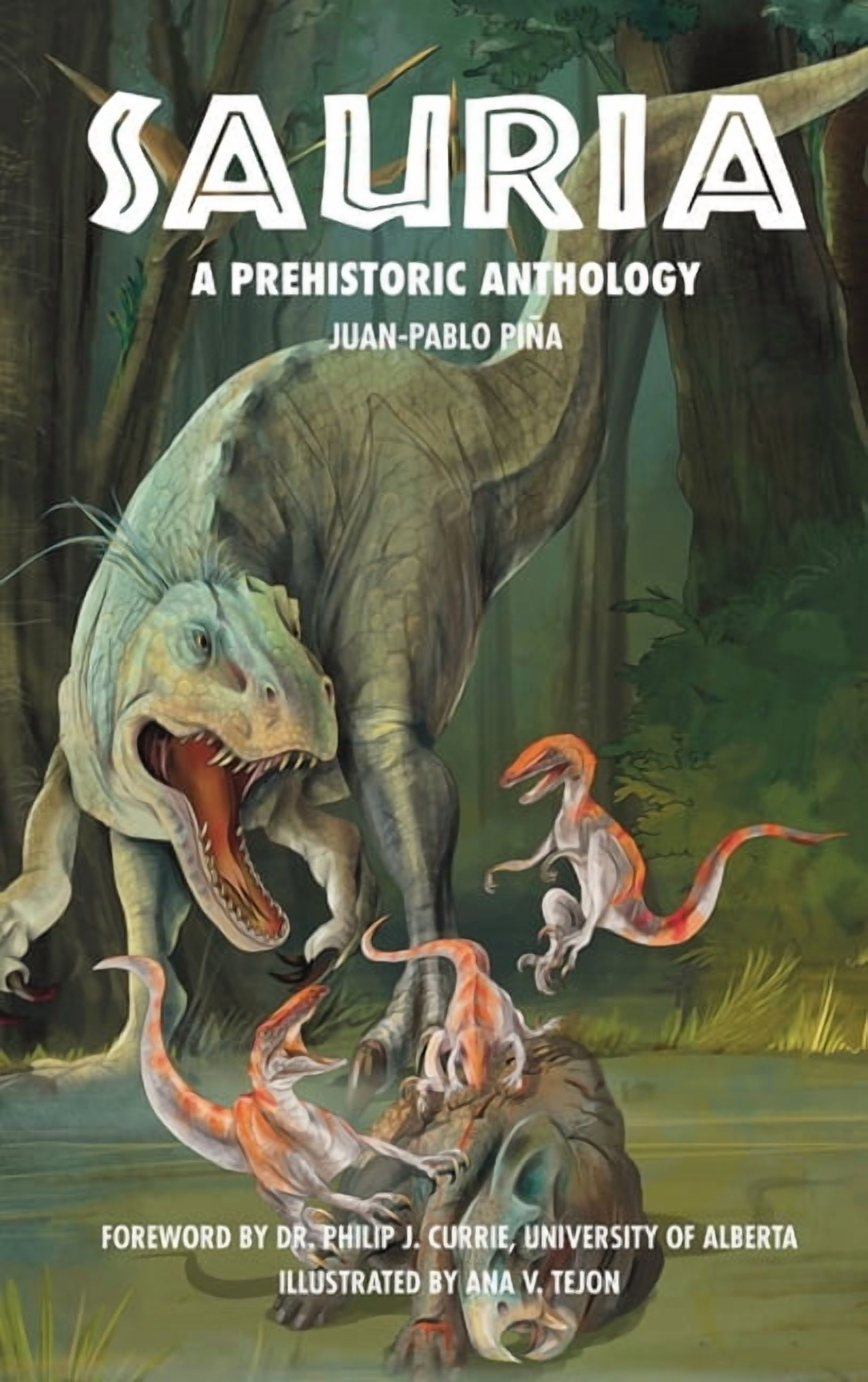Sauria: A Prehistoric Anthology, (Hardcover) - Walmart.com