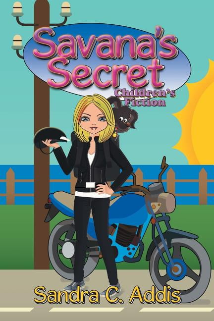 Savana's Secret: Children's Fiction, (Paperback) - Walmart.com