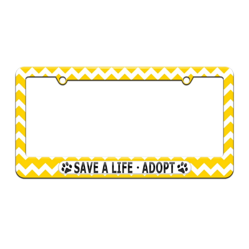Save A Life Adopt - Pet Cat Dog - License Plate Tag Frame - Yellow ...