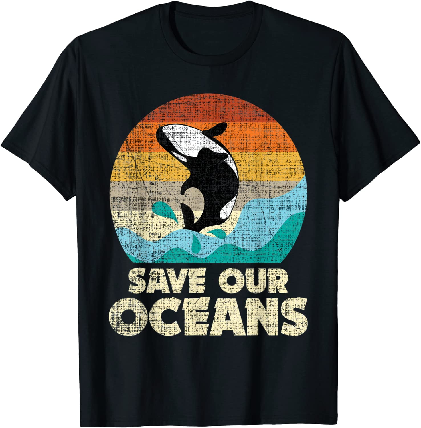 Save Our Oceans Orca Whale - Earth Day Climate Change T-Shirt - Walmart.com