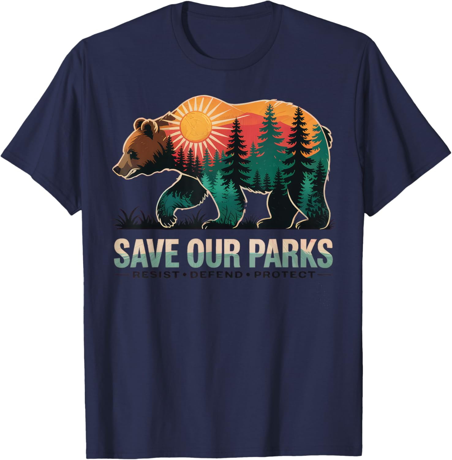 Save Our Parks Resist Protect T-Shirt - Walmart.com