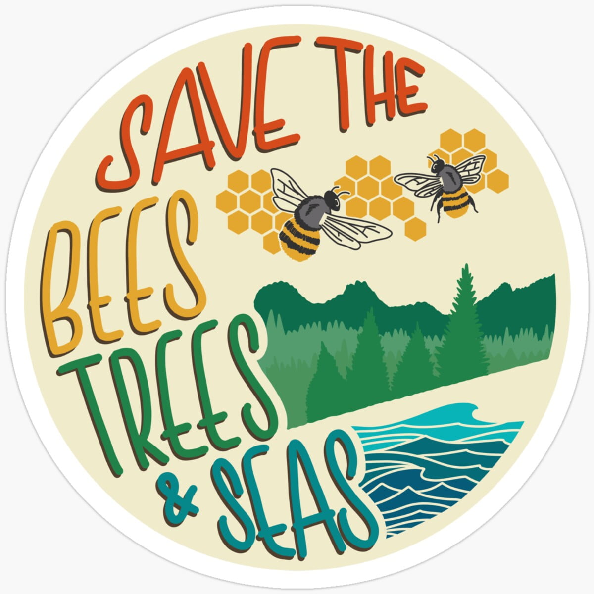 Save The Bees, Trees, & Seas | Retro Sticker. Gift For You - Decorate ...