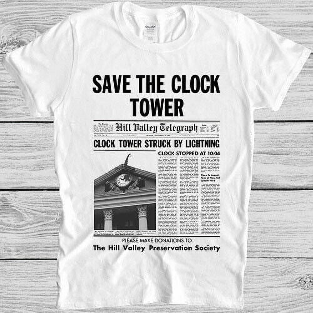 Save The Clock Tower Newsletter Cult Movie Back To The Future Gift T ...