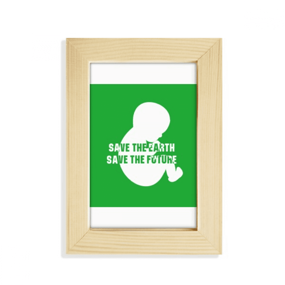Save The Earth Save The Future Desktop Display Photo Frame Picture Art ...