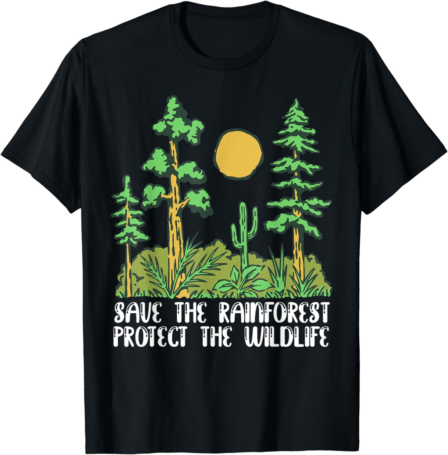 Save The Forest Protect the Wildlife Earth Day 2024 World T-Shirt ...
