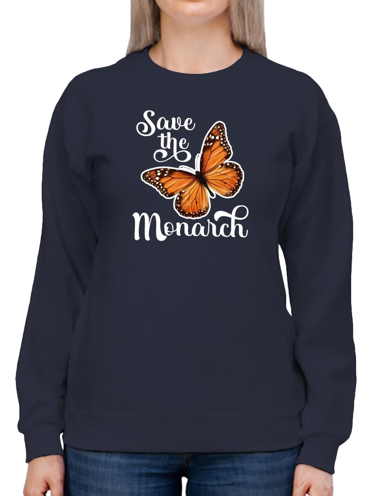 Save The Monarch Buttefly Sweatshirt Women -Smartprints Designs, Female ...