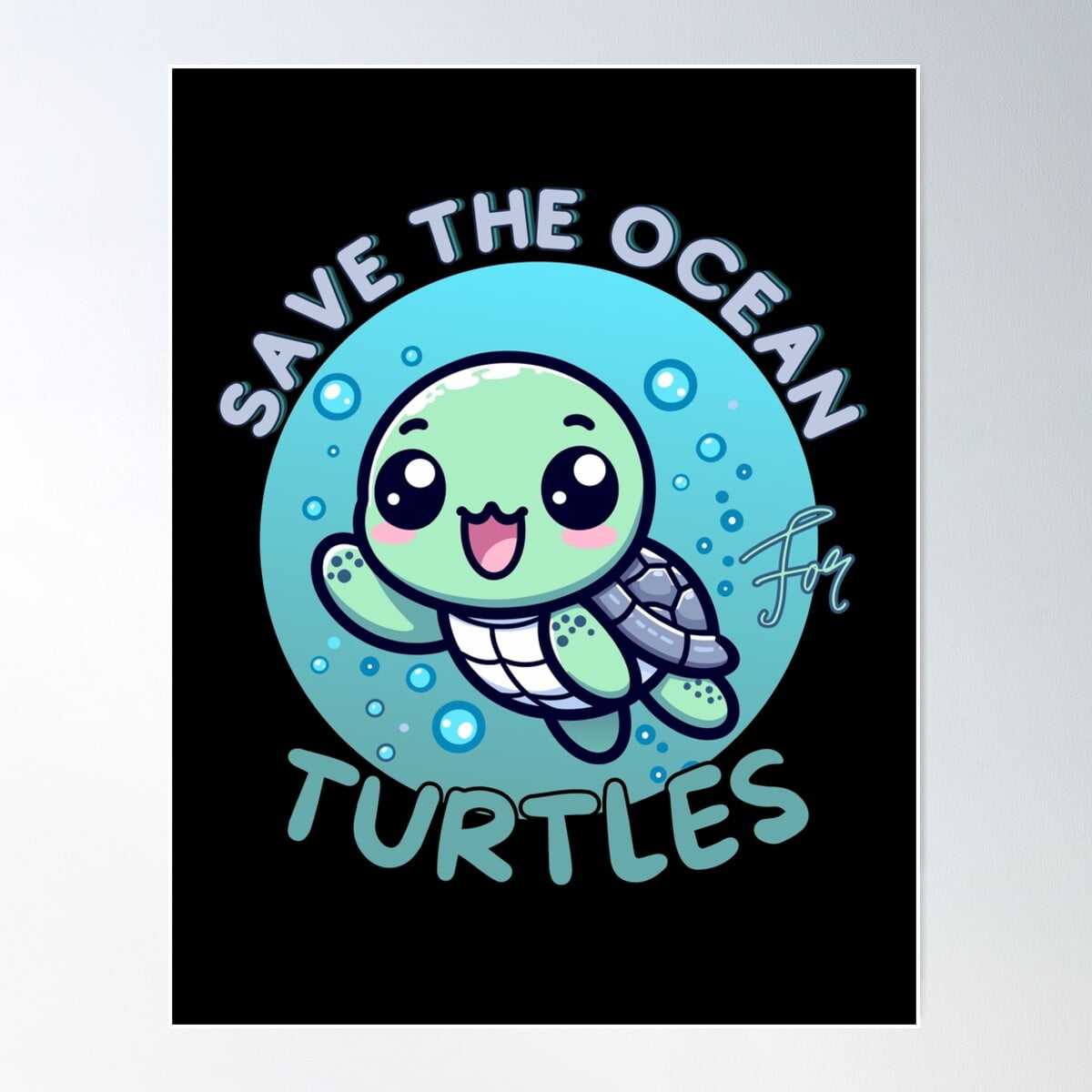 Save The Ocean For Turtles, Turtle, Sea Turtle Poster Wall Art, Modern ...