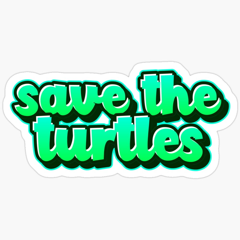 Save The Turtles Sticker Phone Decal Water Bottle Stickers Car Decals ...