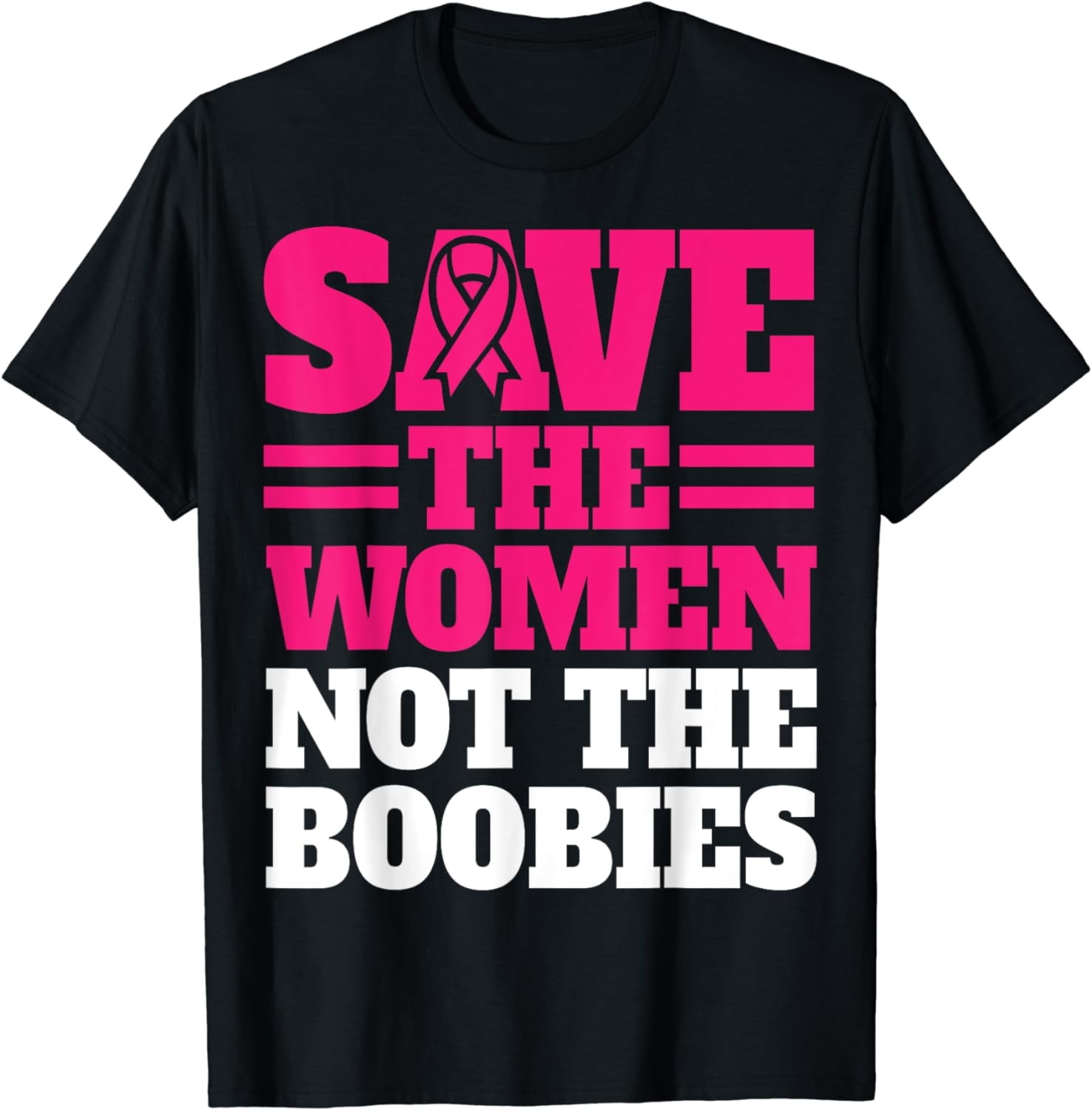 Save The Women Inspirational Breast Cancer Awareness Shirt - Walmart.com