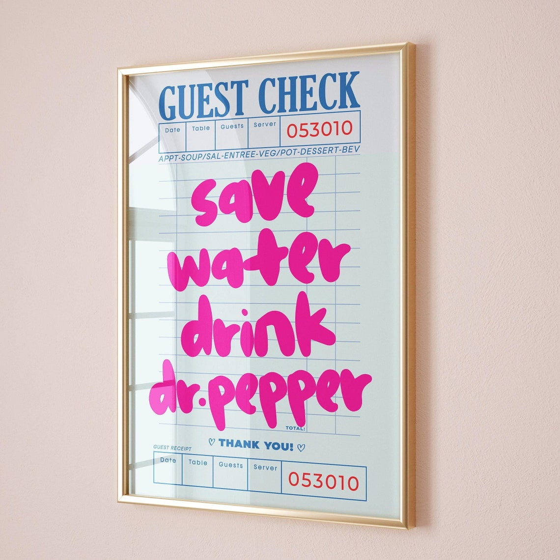 Save Water Drink Dr.Pepper Guest Check Prints Hot Pink Wall Art College ...