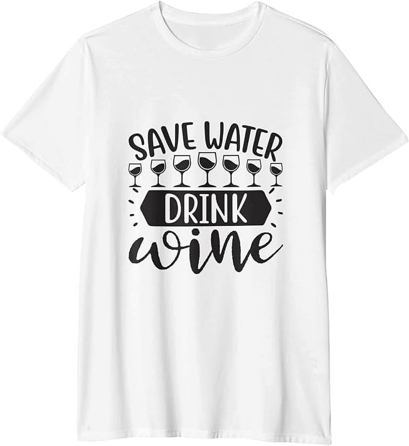 Save Water Drink Wine Beer Lover T Shirts Men Vintage Tee - Walmart.com