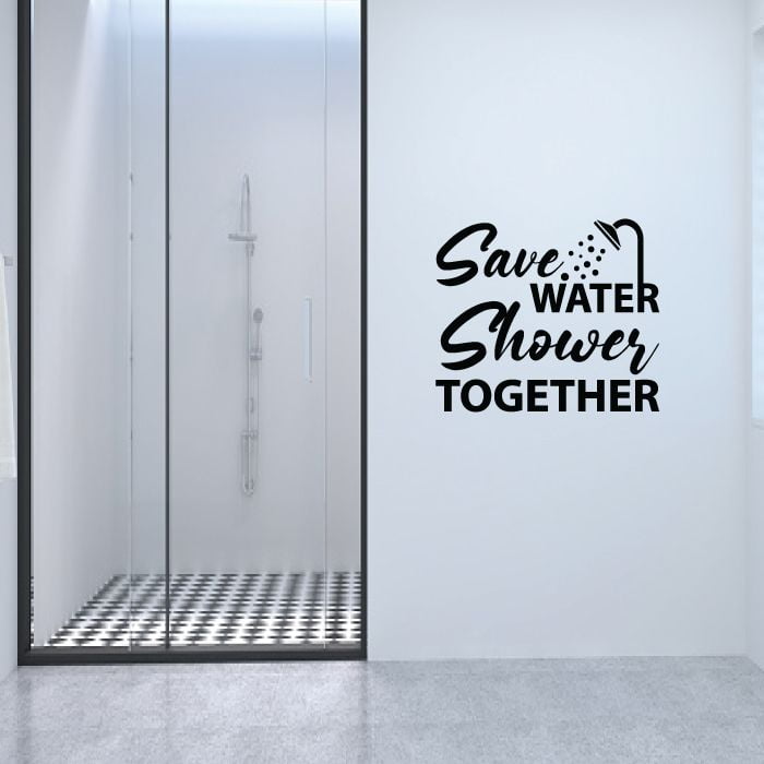 Save Water Shower Together - Bathroom Quotes Vinyl Wall Art Sticker ...