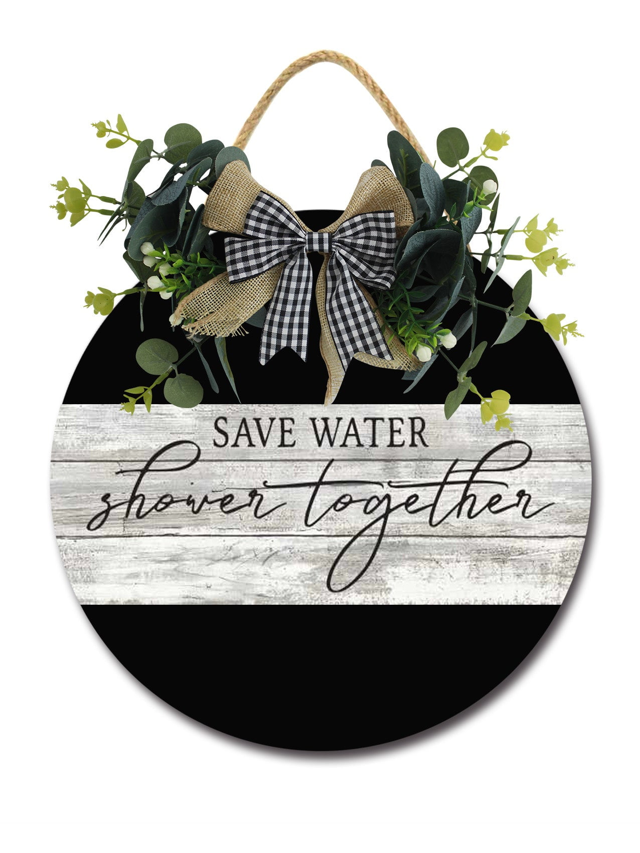 Save Water Shower Together Sign Front Door Porch Decorations, Round ...