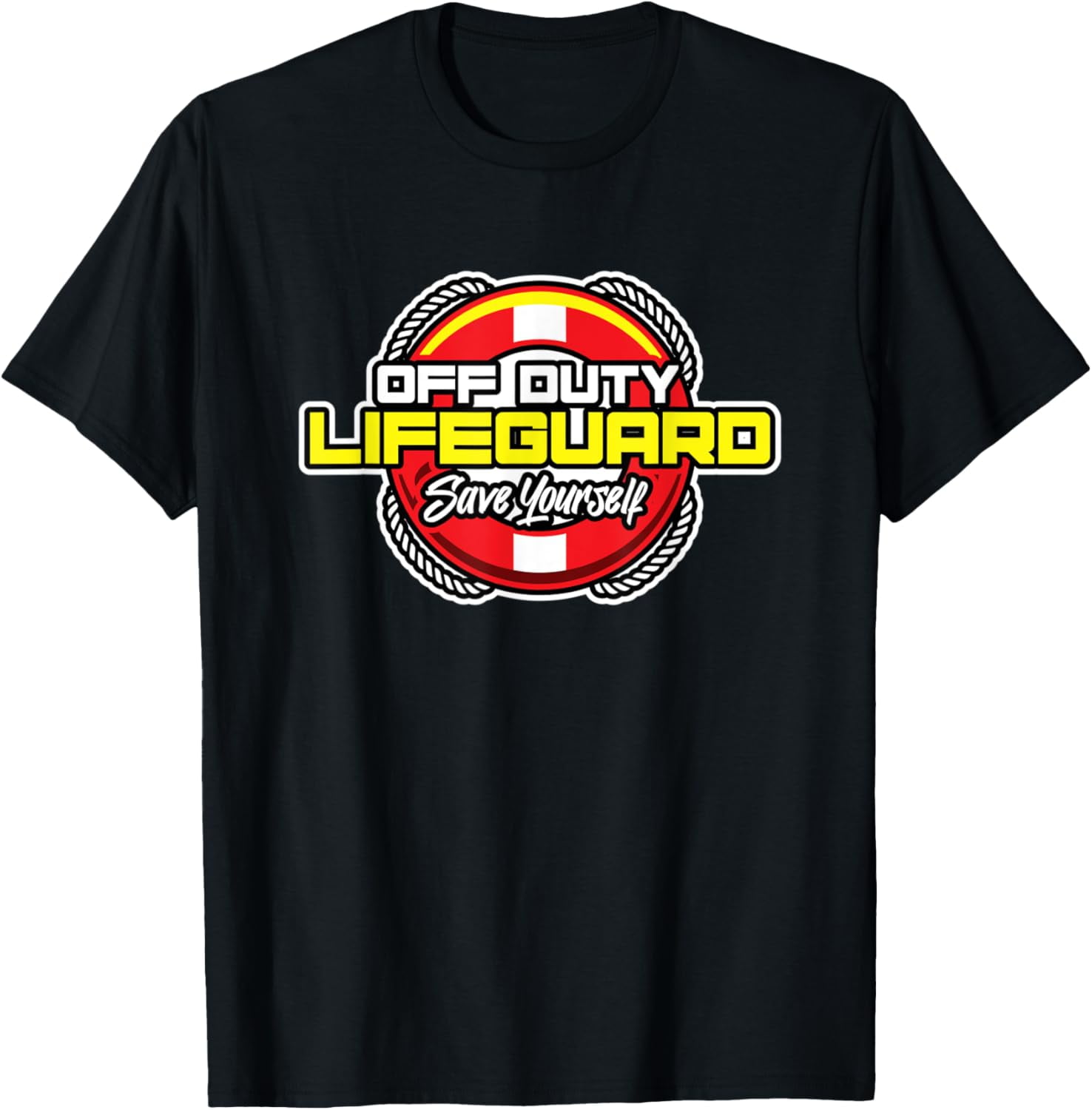 Save Yourself Lifeguard Swimming Pool Guard Off Duty T-Shirt - Walmart.com