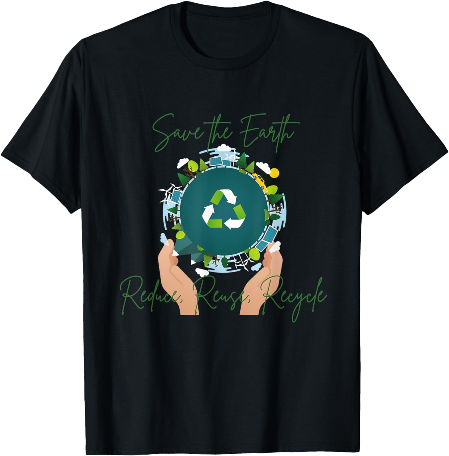Save the Earth Reduce, Reuse, Recycle T-Shirt - Walmart.com