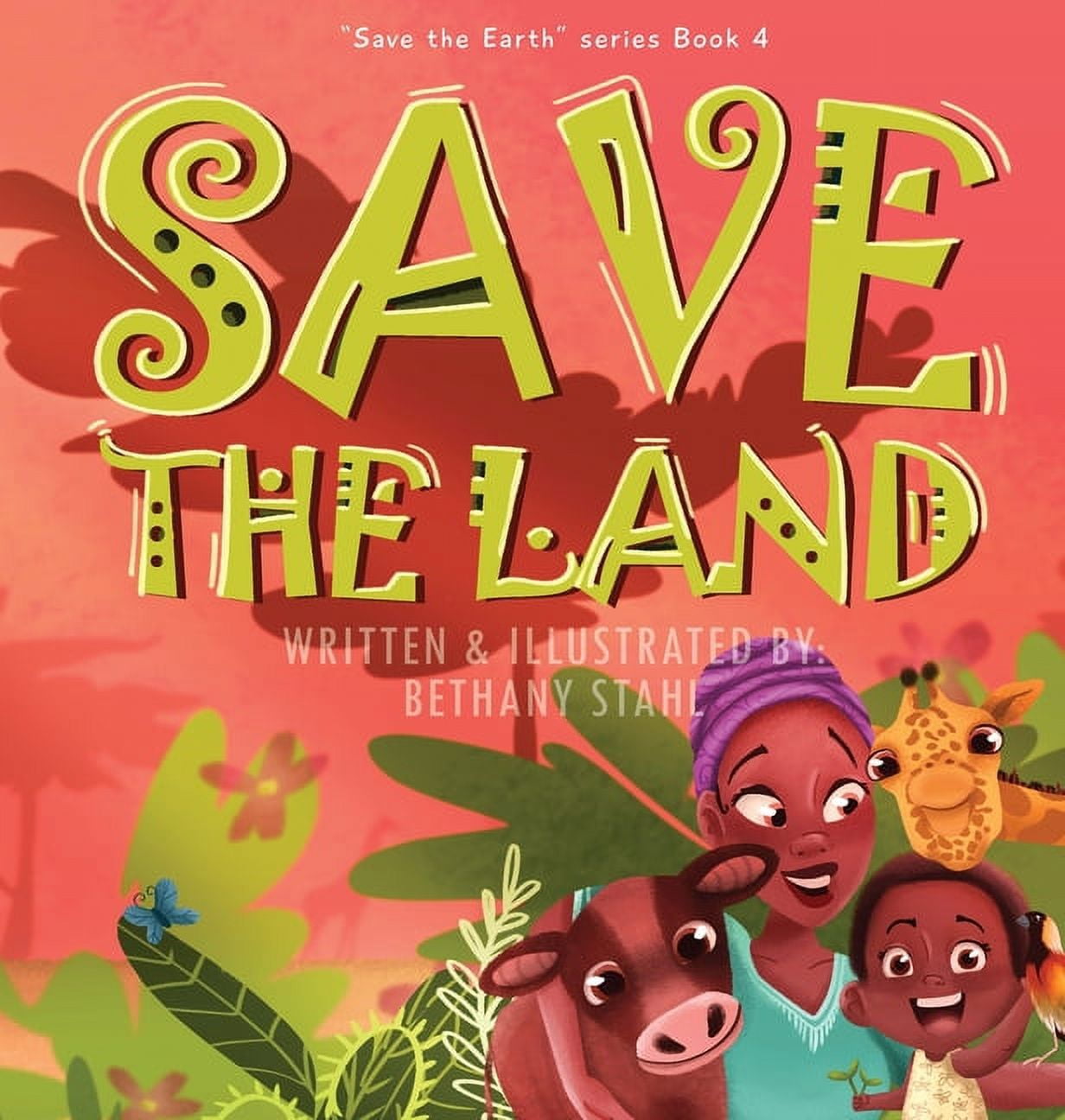 Save the Land (Hardcover) - Walmart.com