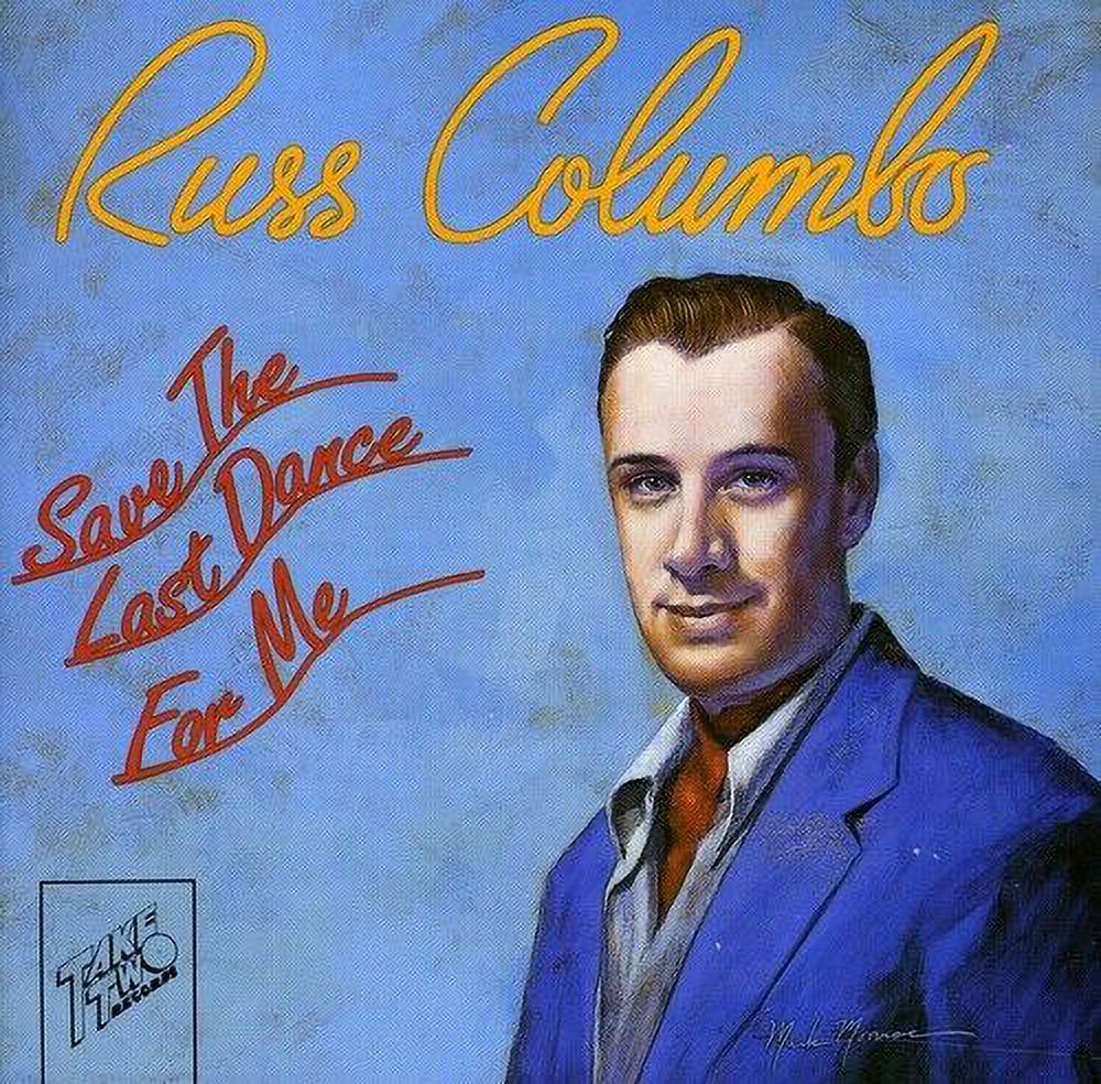 Pre-Owned Save the Last Dance for Me by Russ Columbo (CD, 1995 ...
