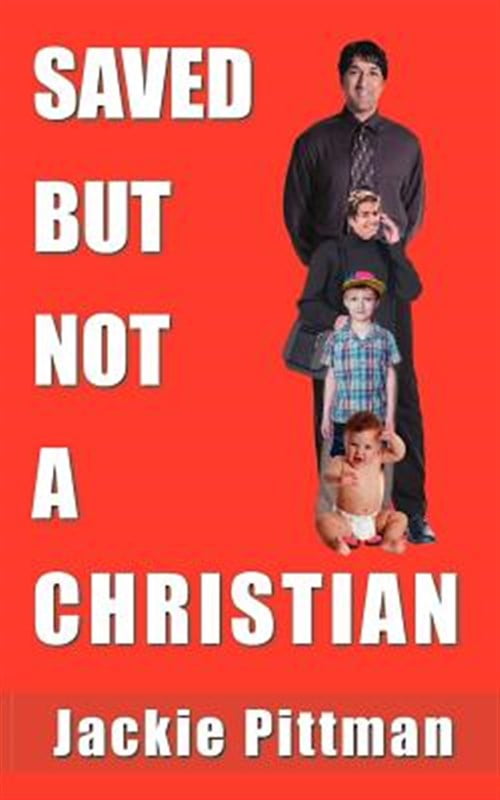 Saved but Not a Christian - Walmart.com
