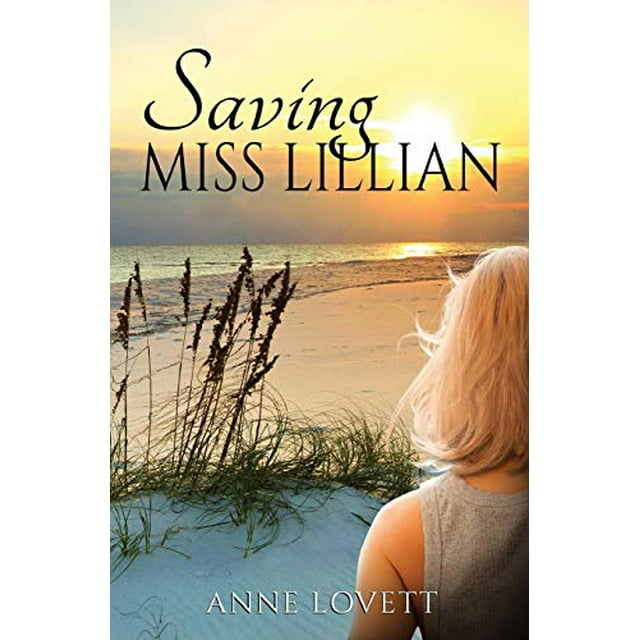 Pre-Owned Saving Miss Lillian Paperback - Walmart.com