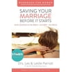Saving Your Marriage Before It Starts: Seven Questions to Ask Before ...