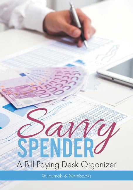 Savvy Spender - A Bill Paying Desk Organizer (Paperback) - Walmart.com