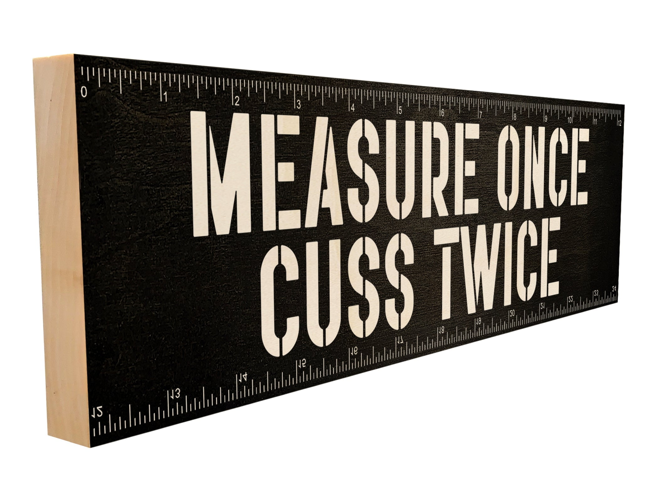 Sawyer's Mill - Measure Once. Cuss Twice. Wood Sign for Home or Office ...