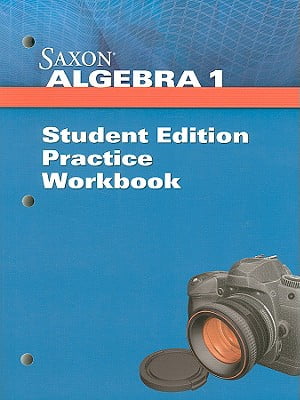 Saxon Algebra 1: Student Practice Workbook (Paperback) - Walmart.com