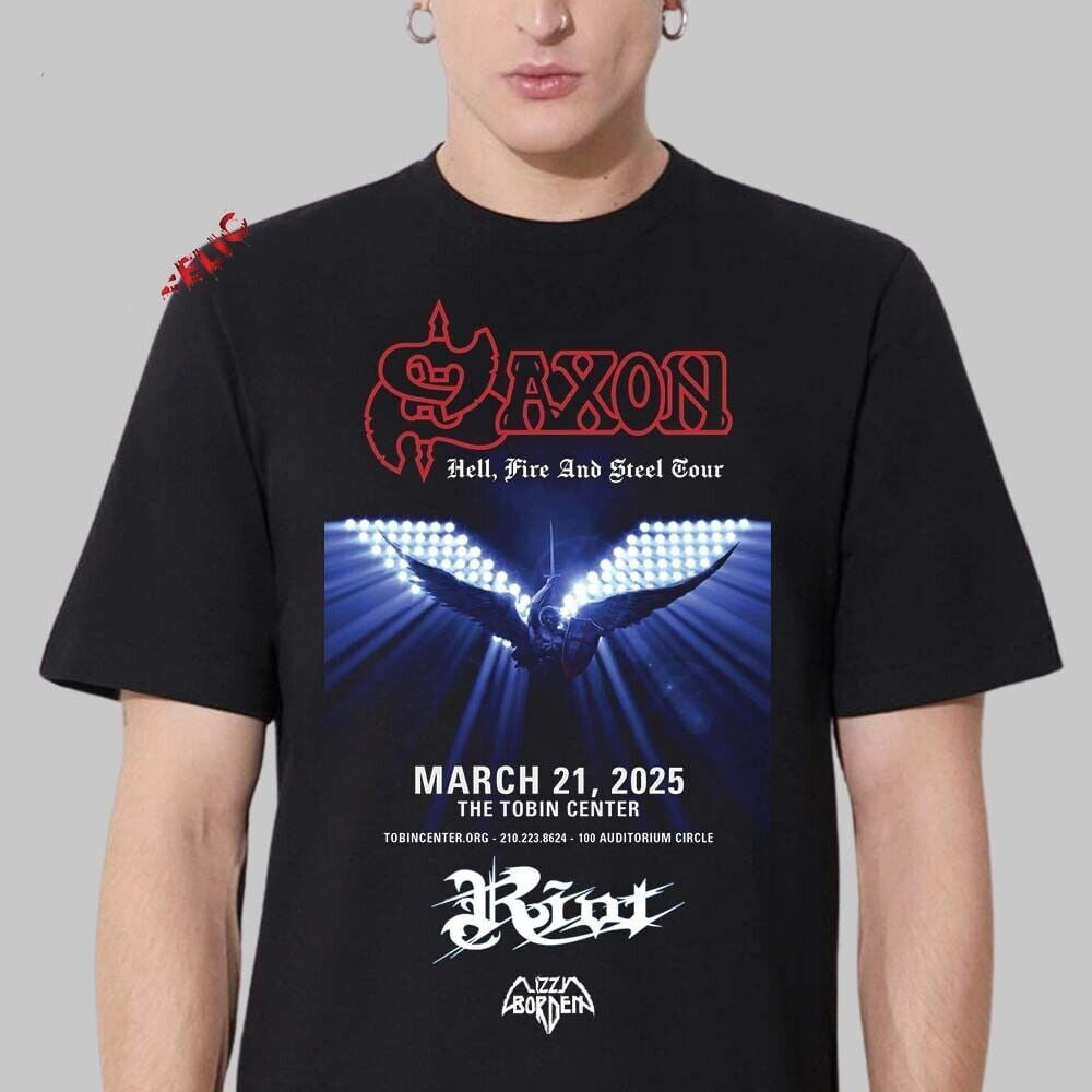Saxon Event Hell Fire And Steel Tour On March 21th 2025 Unisex T-Shirt ...