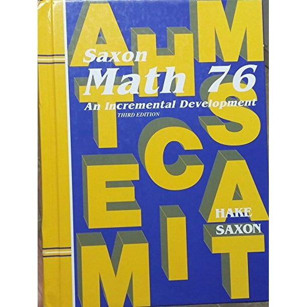 Pre-Owned Math 76: An Incremental Development (Saxon Math 7/6 ...