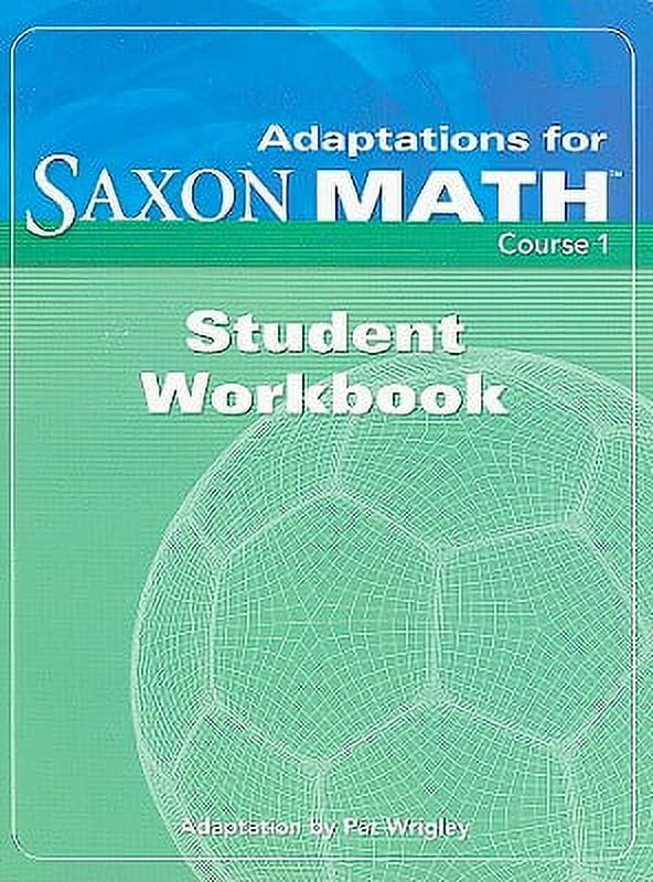 Saxon Math Course 1 Student Adaptation Workbook - Walmart.com