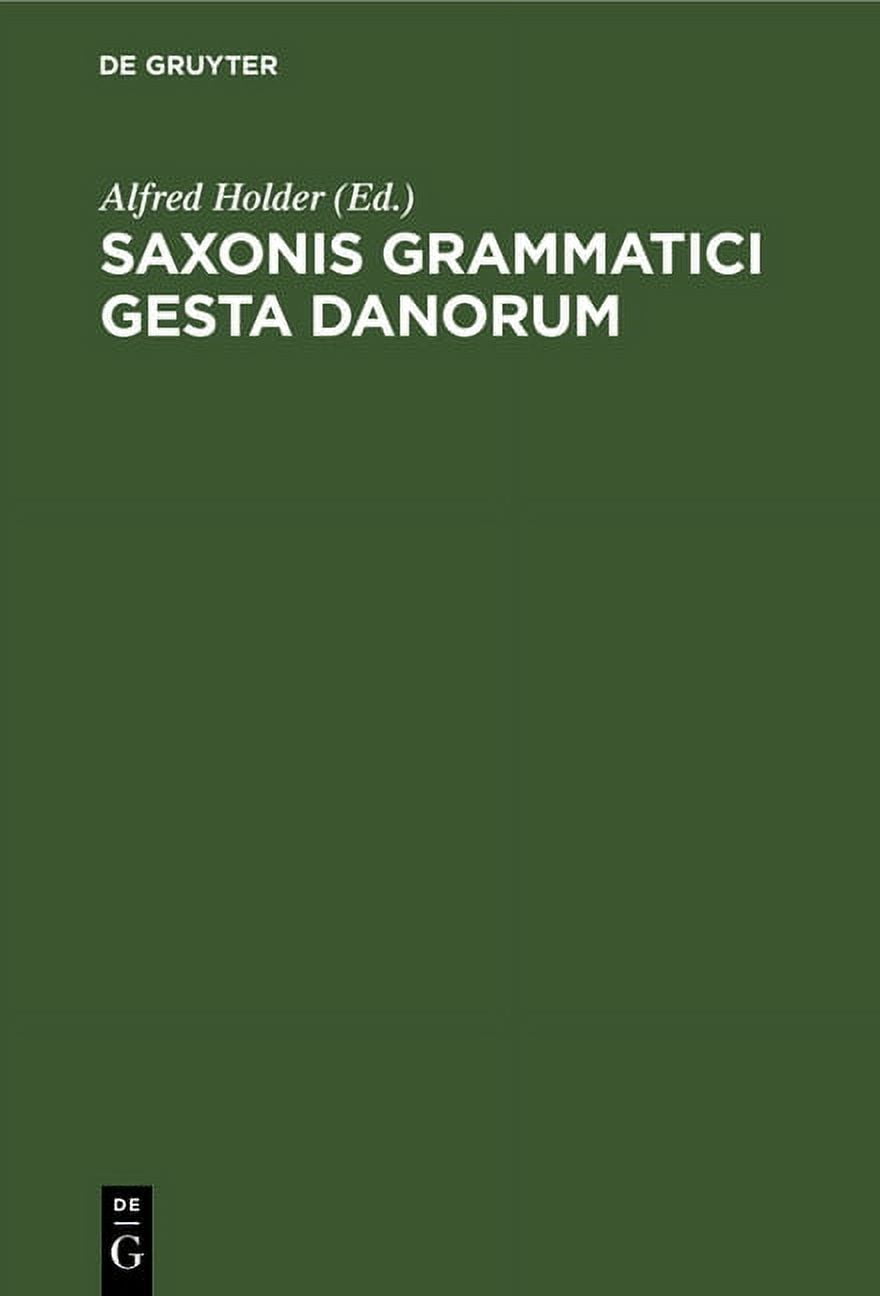 Saxonis Grammatici gesta Danorum, (Hardcover) - Walmart Business Supplies
