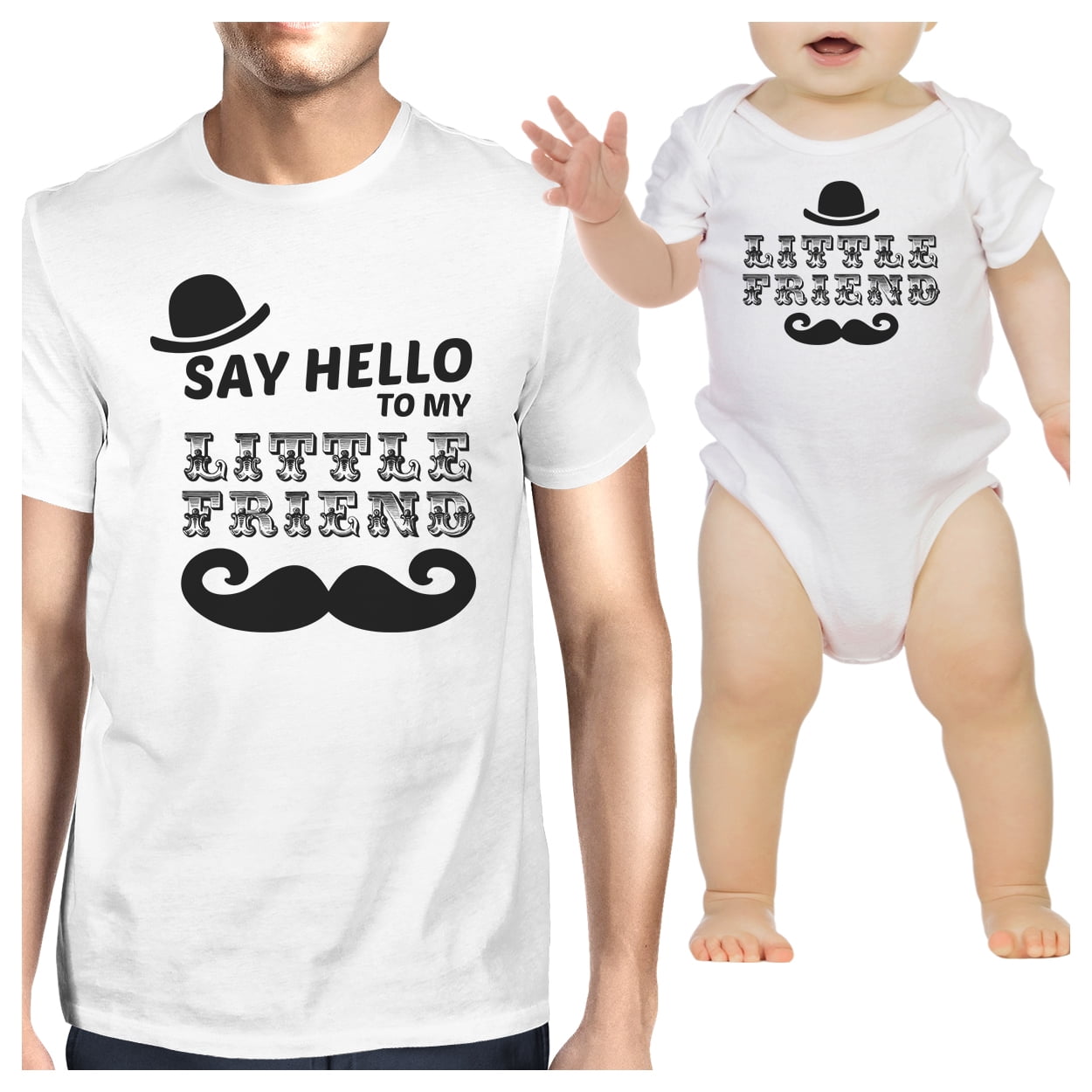 Say Hello To My Little Friend Mustache Dad and Baby Matching White ...