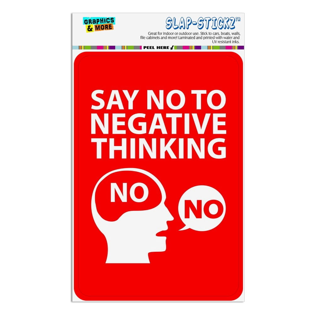 Say No To Negative Thinking Home Business Office Sign - Walmart.com