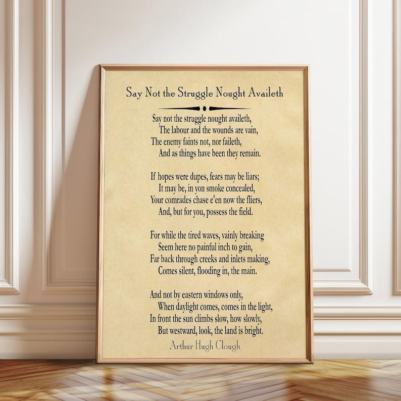 Say Not The Struggle Nought Availeth Poem Wall Art Print, Unframed ...