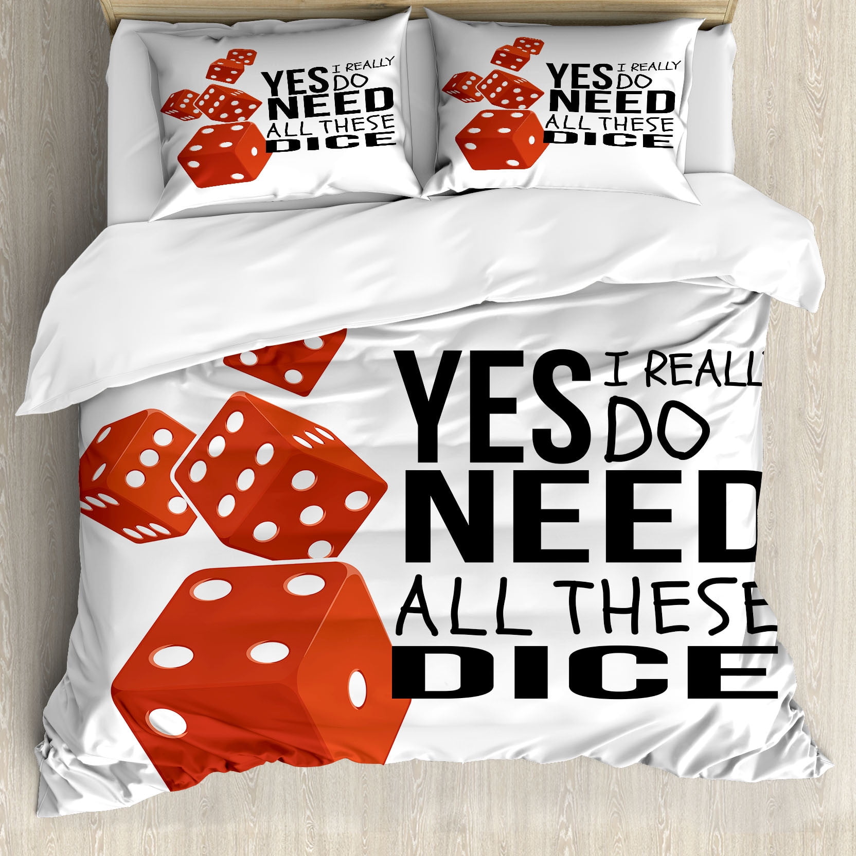 Saying Duvet Cover Set, Yes I Really Do Need All These Dice Role ...